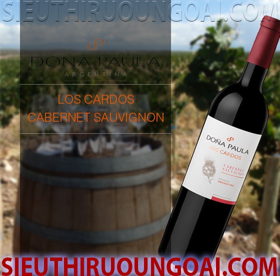 Rượu Vang Dona Paula Los Cardos Cabernet Sauvignon Cao Cấp